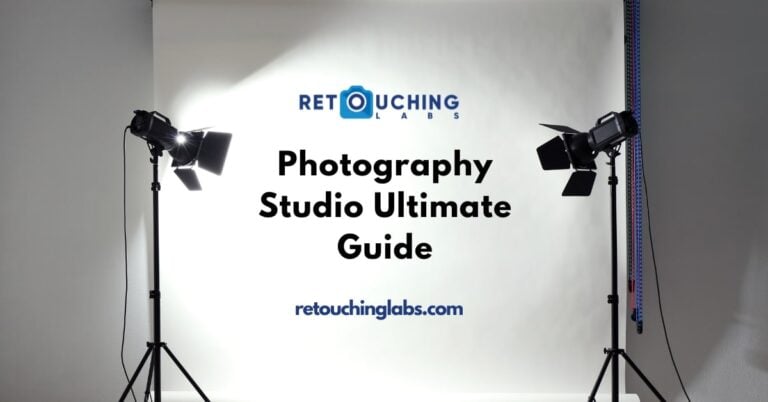 Photography Studio Ultimate Guide - Retouching Labs