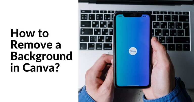 How to Remove a Background in Canva: A Step-by-Step Guide - Retouching Labs