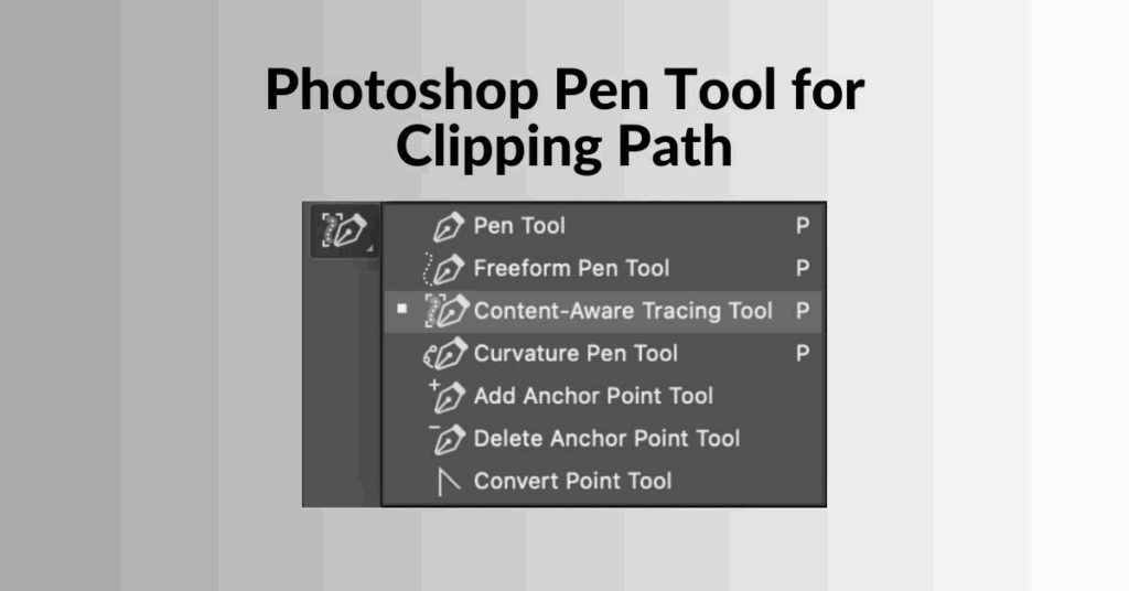 Photoshop Pen Tool for Clipping Path: A Comprehensive Guide ...